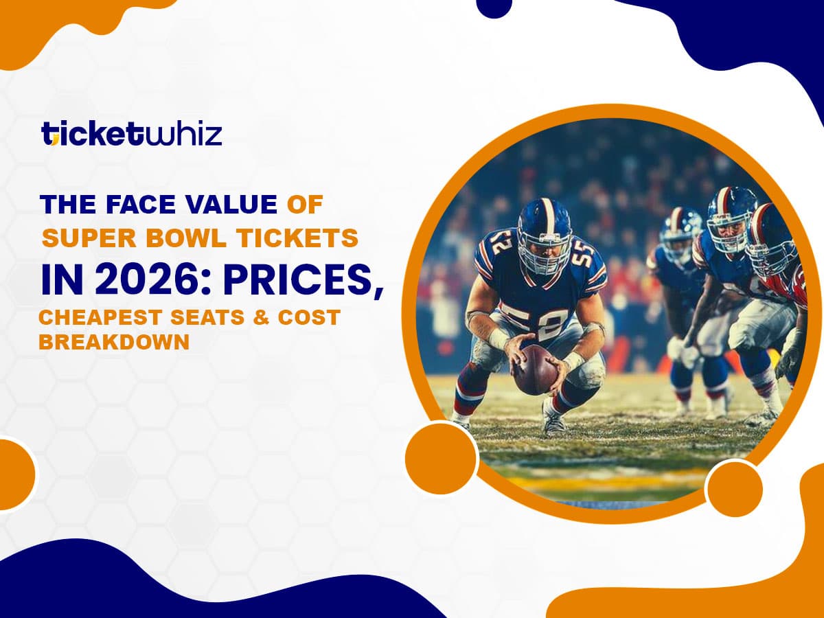 The Face Value of Super Bowl Tickets in 2026 | TicketWhiz